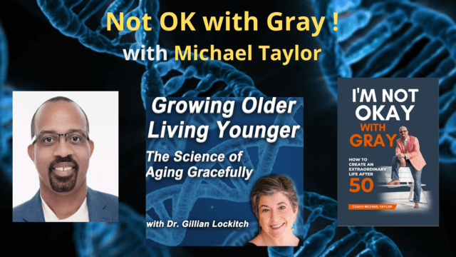 102 Michael Taylor: Not OK with Gray ! | Ask Dr. Gill